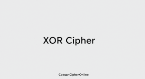 XOR Cipher Encoder, Decoder & Text Translator Tool - Caesar Cipher